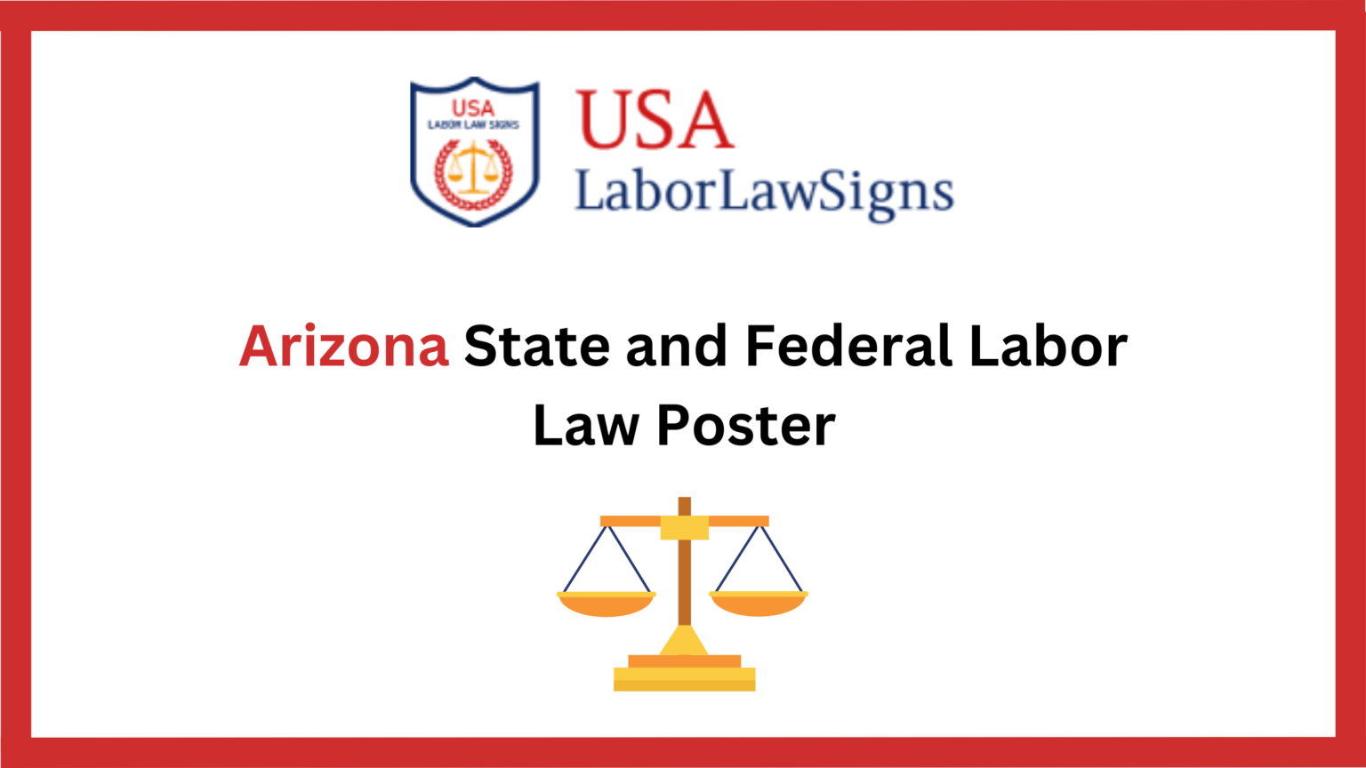Choose Right Arizona Labor Law Poster for Your Business